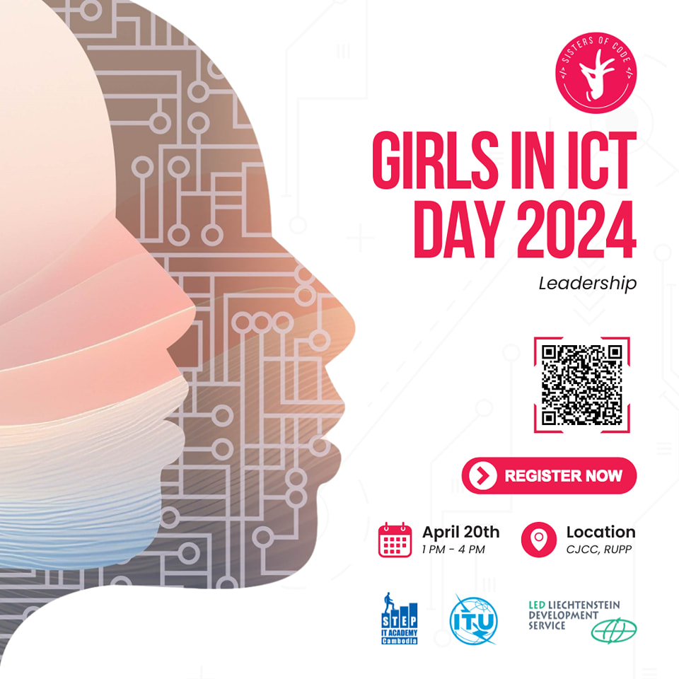 ចូលរួម និងប្រារព្ធកម្មវិធី Girls in ICT Day 2024 Leadership - Sala
